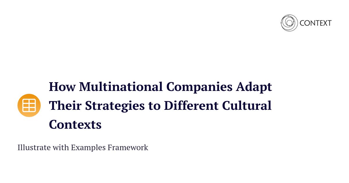How Multinational Companies Adapt Their Strategies to Different ...